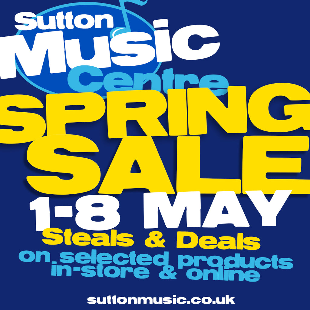 Spring Savings! – Sutton Music Centre